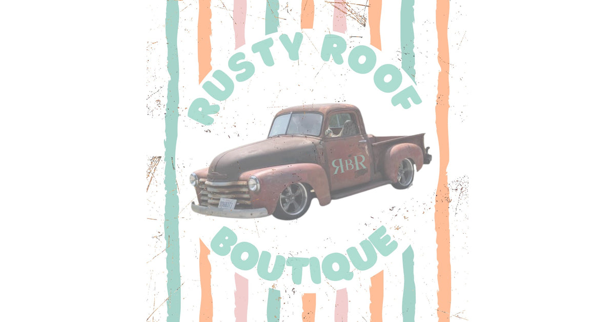 Welcome to Rusty Roof Boutique – Rusty Roof Boutique